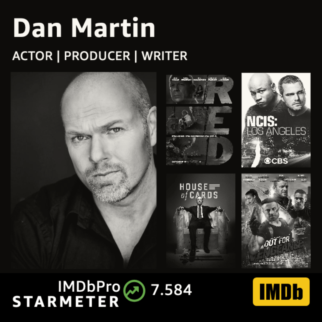 Daniel "Dan" Martin | Actor, Director, Producer